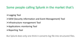 Splunk Enterprise introduction ppt 1.pdf