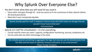 Splunk for vmware virtualization customer presentation | PPTX