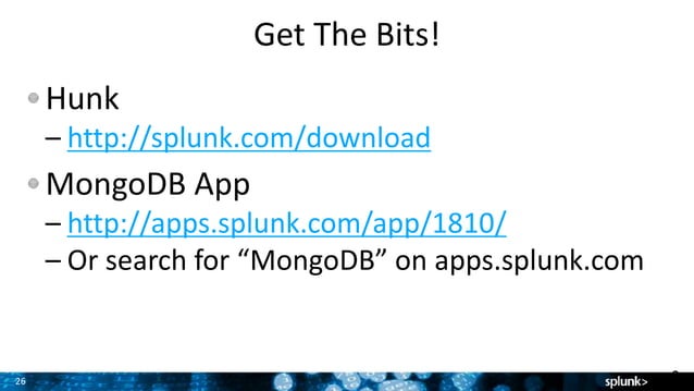Splunk's Hunk: A Powerful Way to Visualize Your Data Stored in MongoDB | PPT