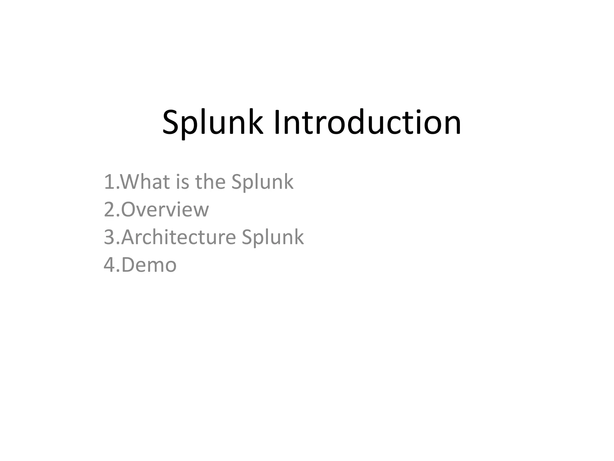 Splunk introduction | PPT