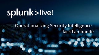 Operational Security Intelligence | PPTX