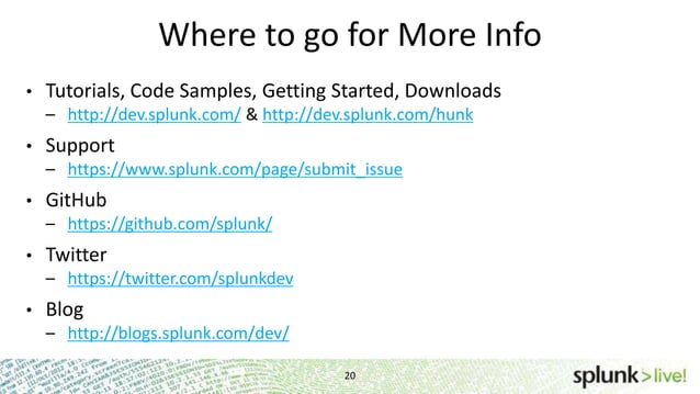 SplunkLive! Introduction to the Splunk Developer Platform | PPTX | Web Development | Internet