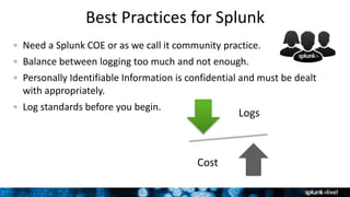 Splunk live! Customer Presentation – Wellsfargo | PPTX