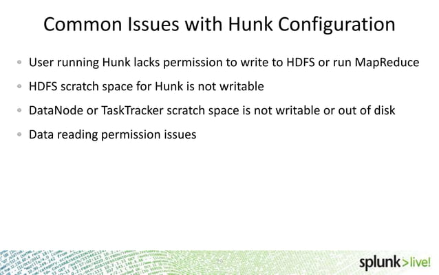 SplunkLive! Hunk Technical Overview | PPT