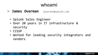 SplunkLive Melbourne Splunk for Operational Security Intelligence | PDF