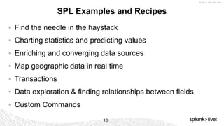 SplunkLive! Zurich 2017 - The Power of SPL | PPT