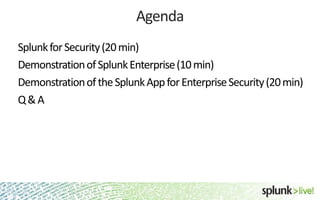 SplunkLive! Splunk for Security | PPTX