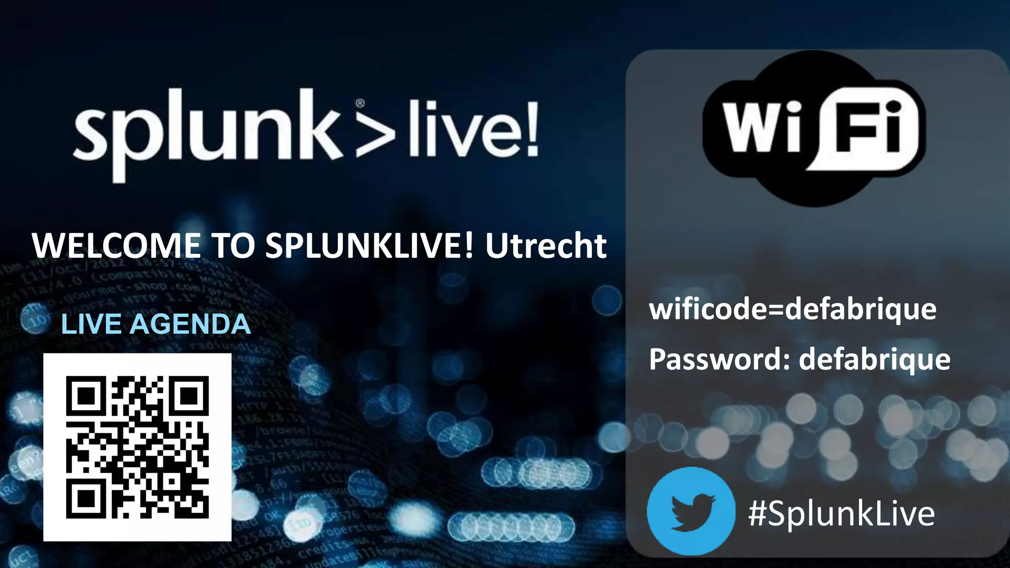 SplunkLive! Utrecht - Keynote - Rick Fitz | PPT
