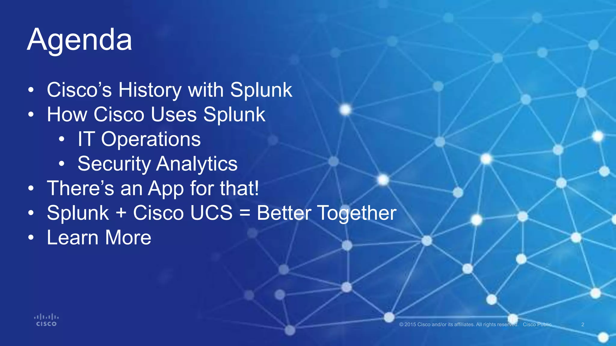 Cisco and Splunk: Under the Hood of Cisco IT Breakout Session | PPTX