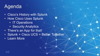 Cisco and Splunk: Under the Hood of Cisco IT Breakout Session | PPTX