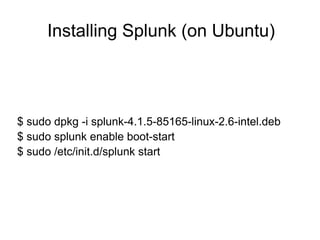 Sydney Python Presentation (October 2010) - Splunk | PPT