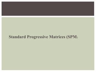 Raven's standard progressive matrices ppt | PPT