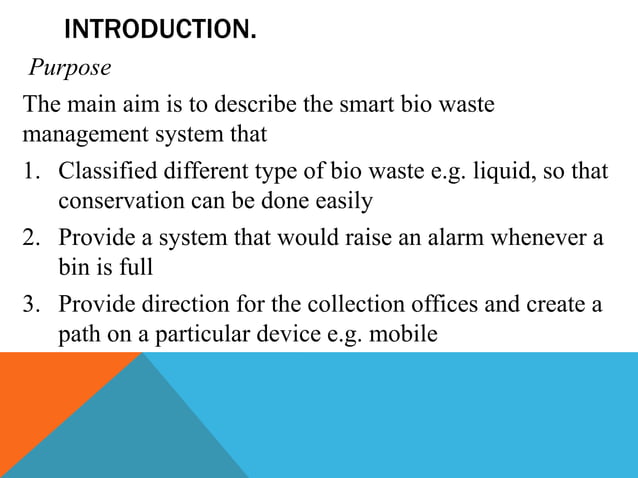 SRS and PMP of Smart Bio- Waste Management System | PPT
