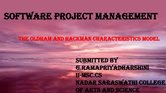 oldham and hackman characteristics model | PPTX | Careers