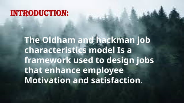 oldham and hackman characteristics model | PPTX | Careers
