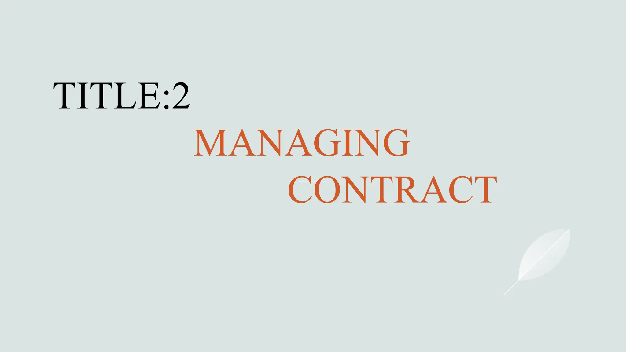 oftware Configuration Management& Managing Contract | PPT