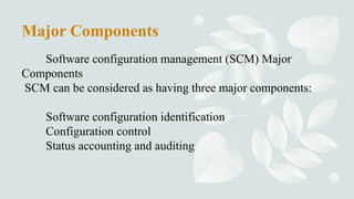 oftware Configuration Management& Managing Contract | PPT