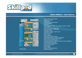 SkillPod Media Casual Games Platform Overview | PPT