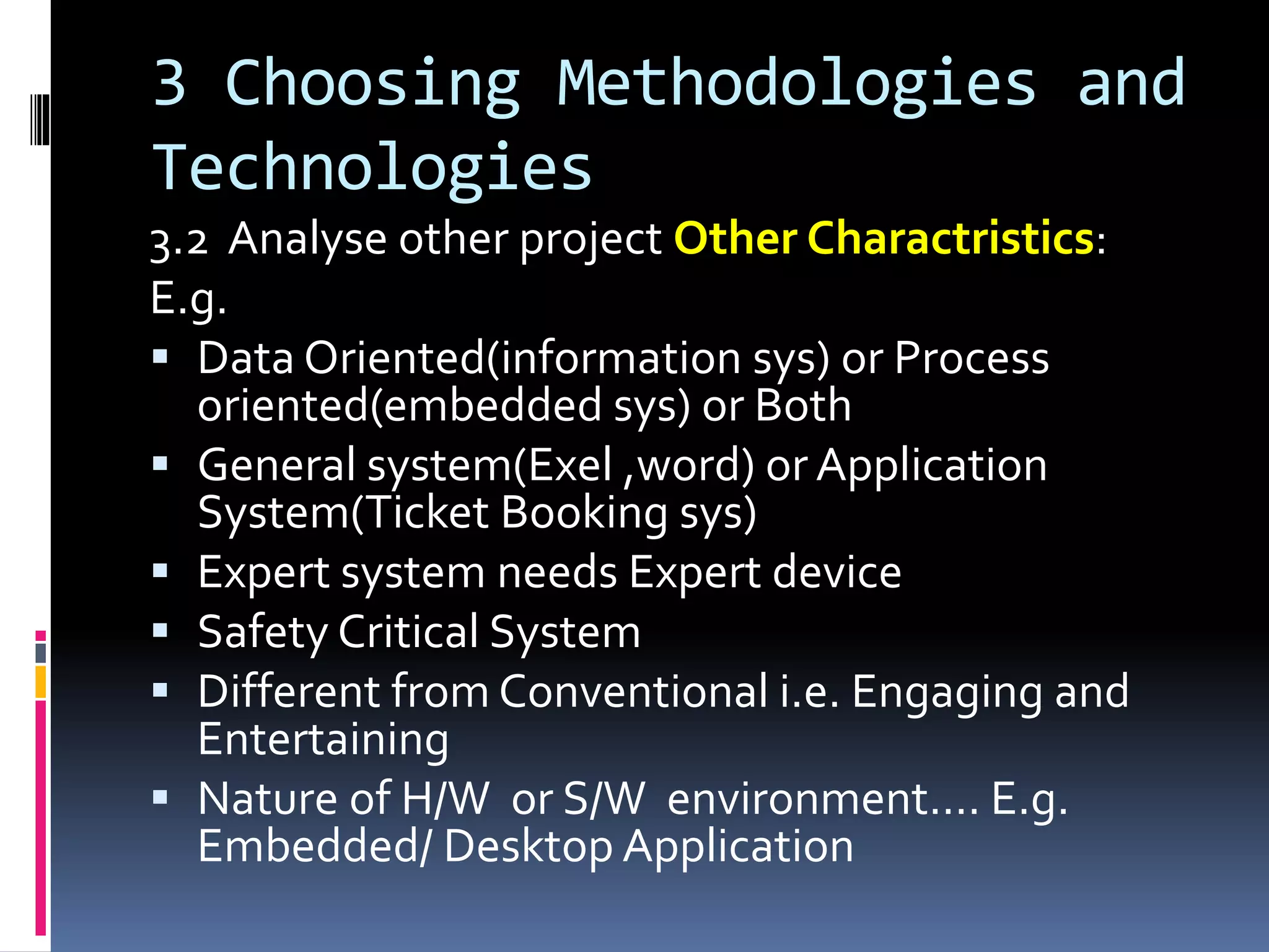 Spm unit2 select appropriate approach | PPTX