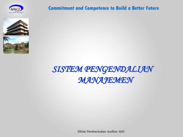 Sistem Pengendalian Manajemen (SPM) | PPTX