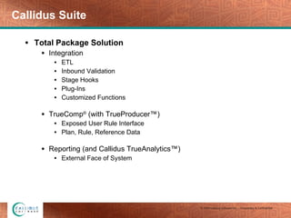 Callidus TrueComp Implementation: Panel Discussion with the Callidus ...