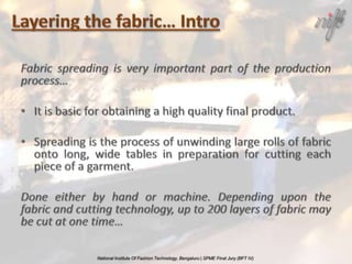 Fabric Spreading | PPTX
