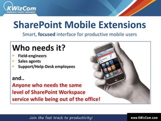KWizCom SharePoint Mobile solution | PPT