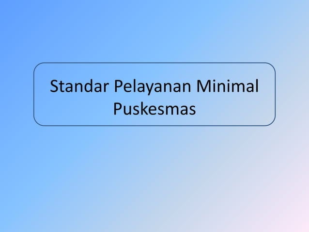spm_puskesmas_ppt.pptx