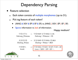 Statistical Dependency Parsing in Korean: From Corpus Generation To Automatic Parsing | PPT