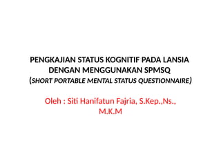 Format kegiatan keperawatan gerontik. pptx | PPTX