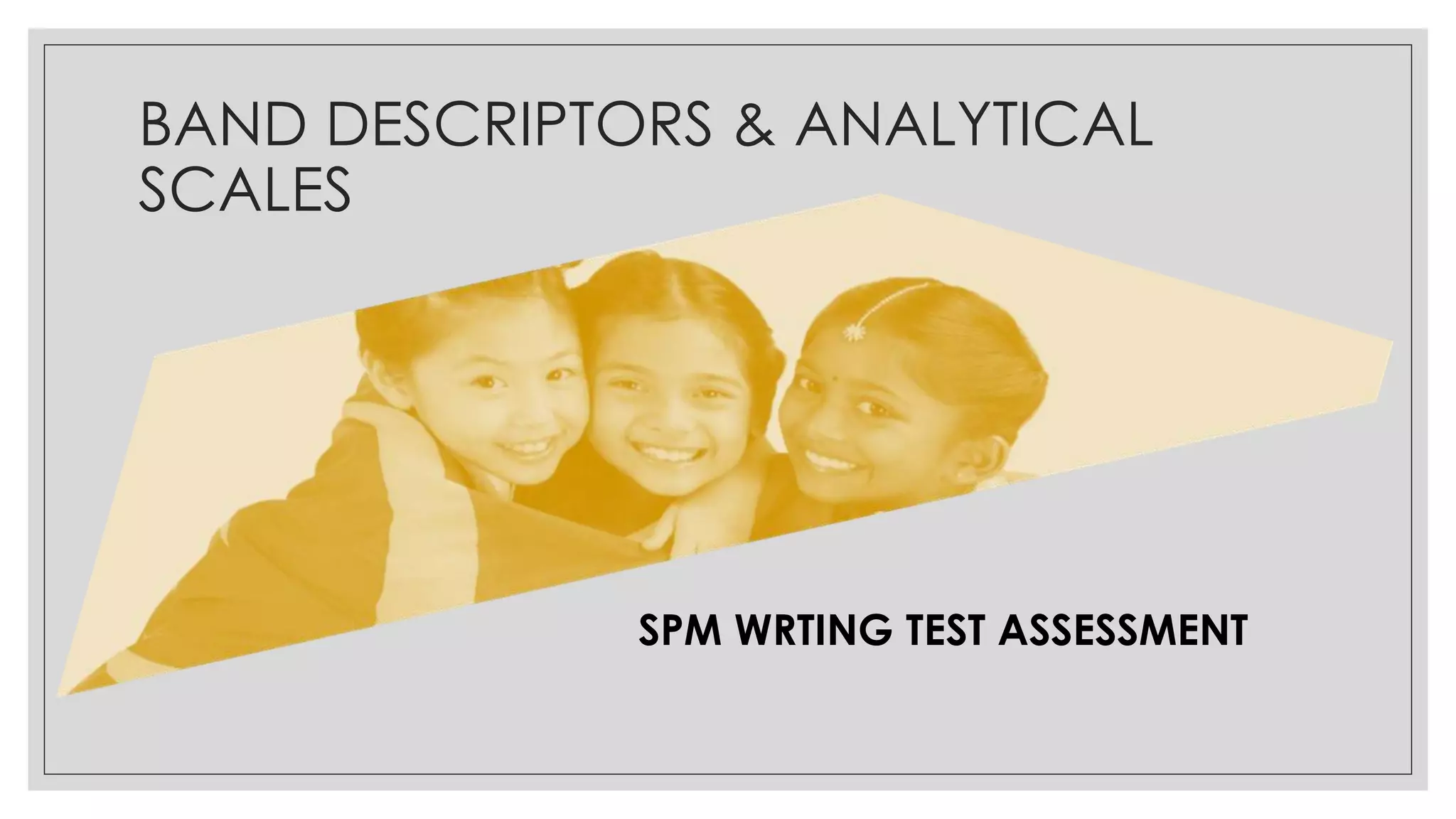 SPM WRITING TEST- AN Understanding(1).pptx
