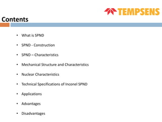 Self Powered Neutron Detectors - SPND | PPTX