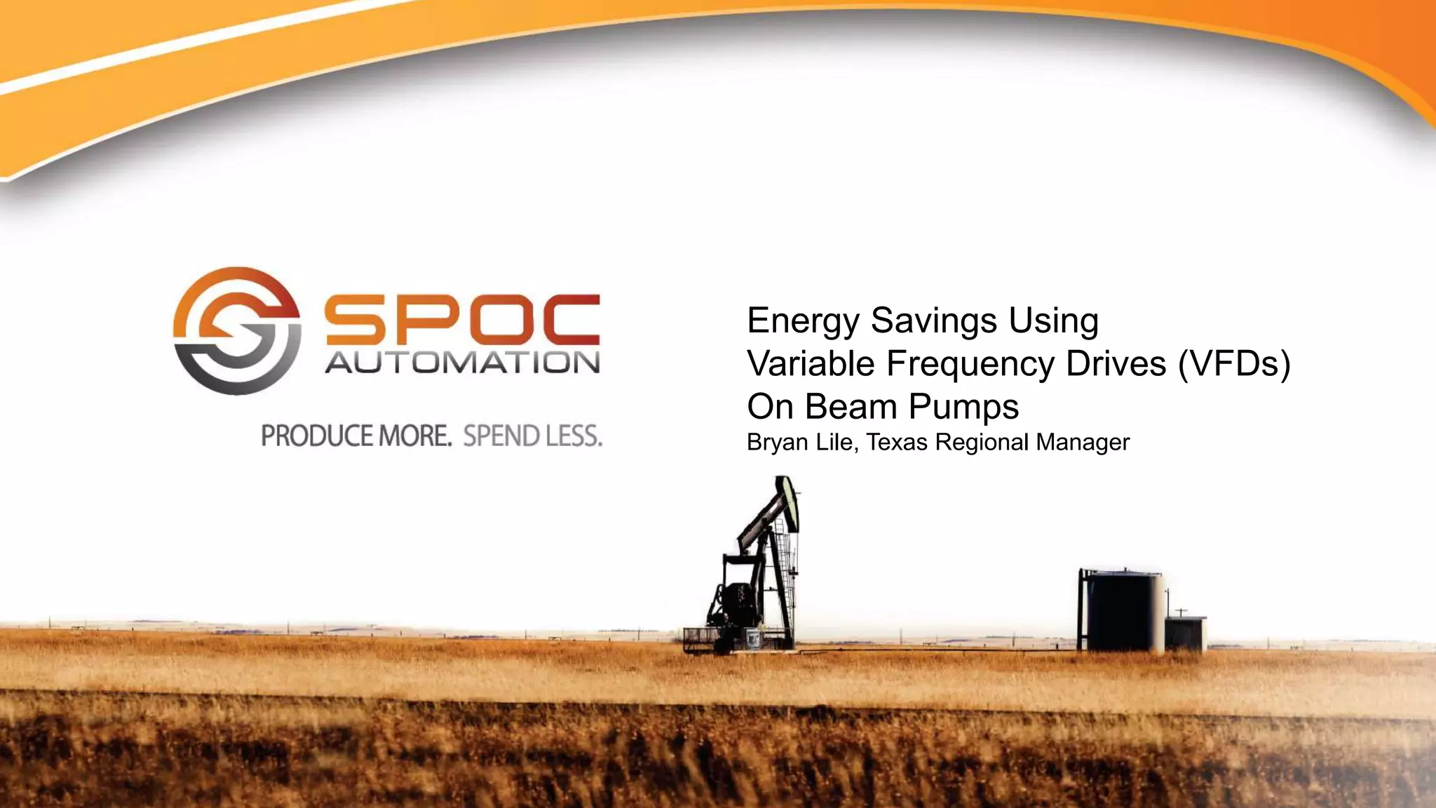 SPOC Automation Energy Savings Presentation DUG Eagleford | PPTX