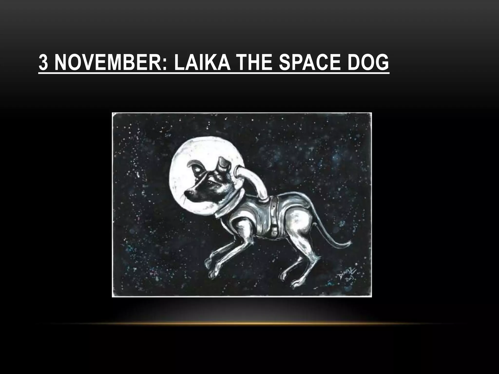 Spoetnik ii launch carrying laika the dog | PPTX