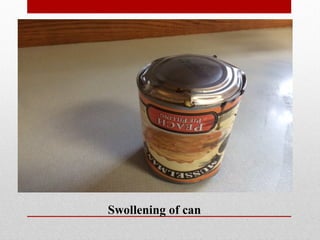 Spoilage of canned food | PPT