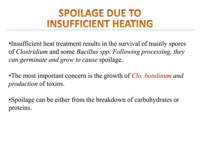 Spoilage of canned foods (MICROBIAL SPOILAGE) | PPTX
