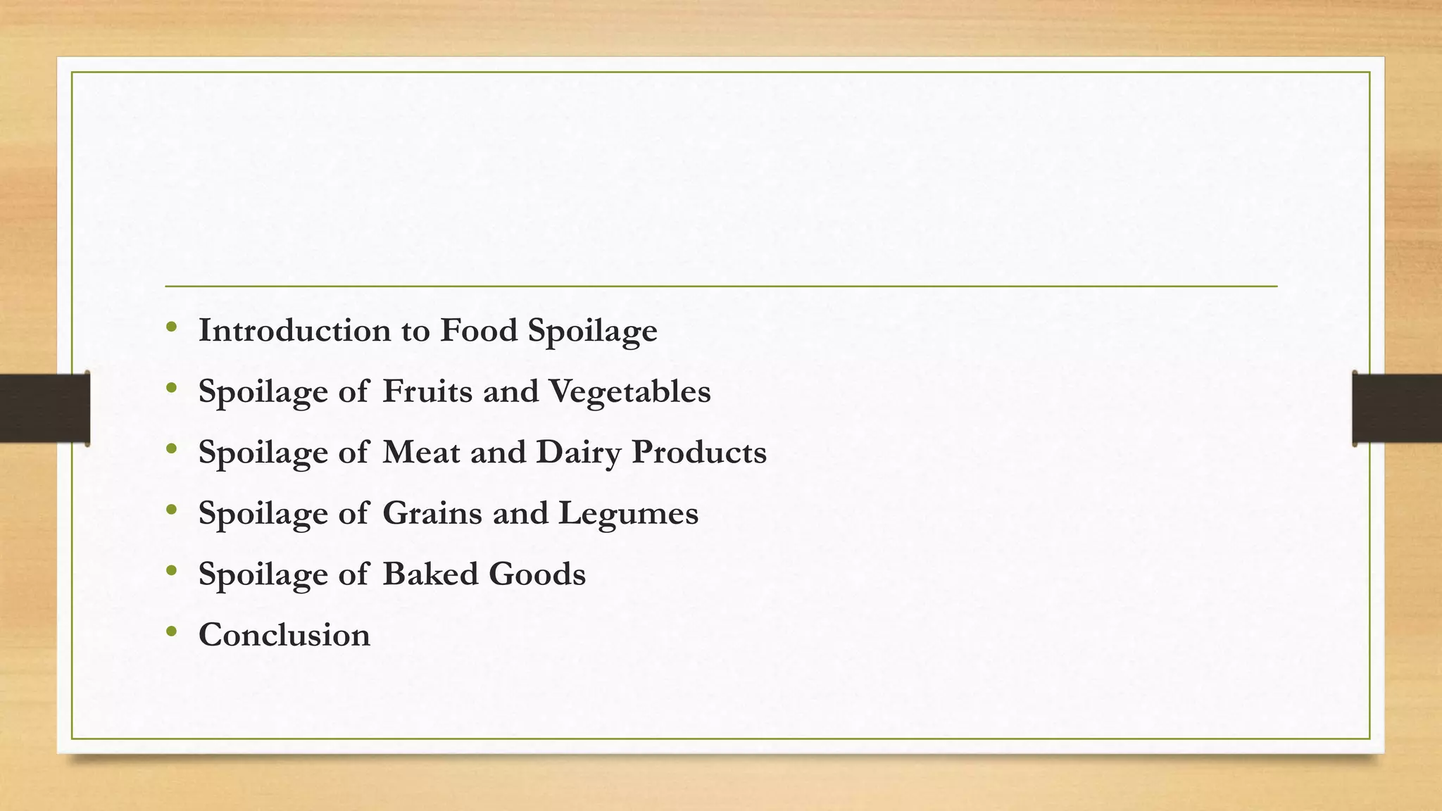 Spoilage of different food product.pptx