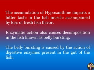 Spoilage of Fish (Process and Its Prevention) | PPTX