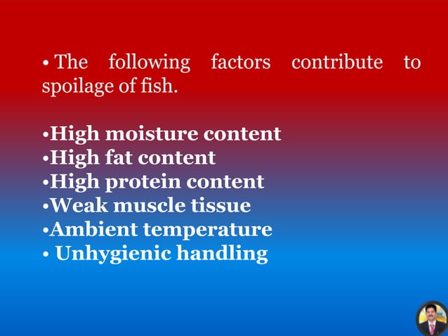 Spoilage of Fish (Process and Its Prevention) | PPTX