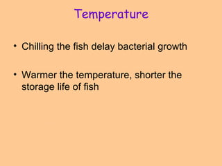 Spoilage of fish and other sea foods | PPT