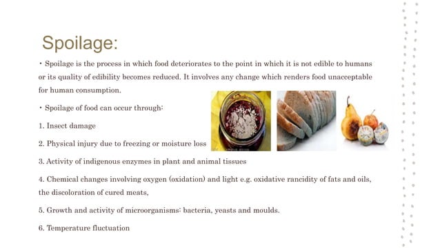 Spoilage of Fresh and Processed Food.pptx | Chemistry | Science