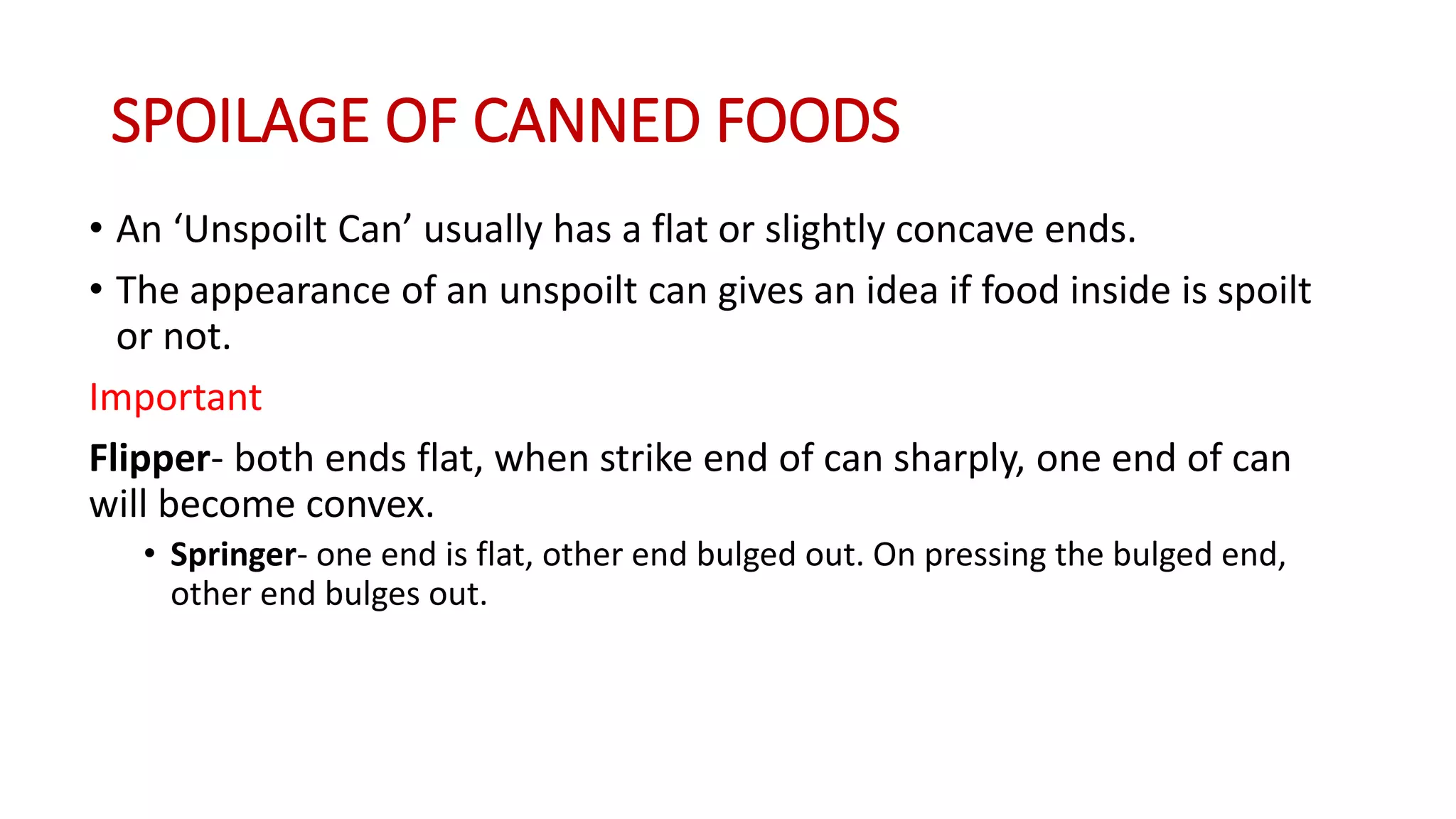 Spoilage of food products and causes.pptx