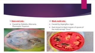 Spoilage of fruits and vegetables | PPTX