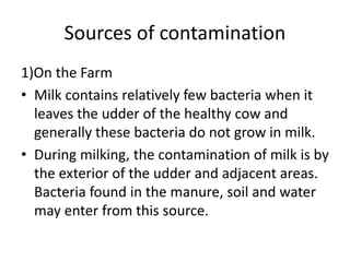Contamination, Preservation and Spoilage of milk | PPTX