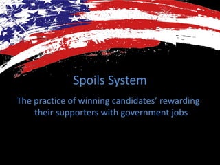 Spoils system bridgette mack | PPT