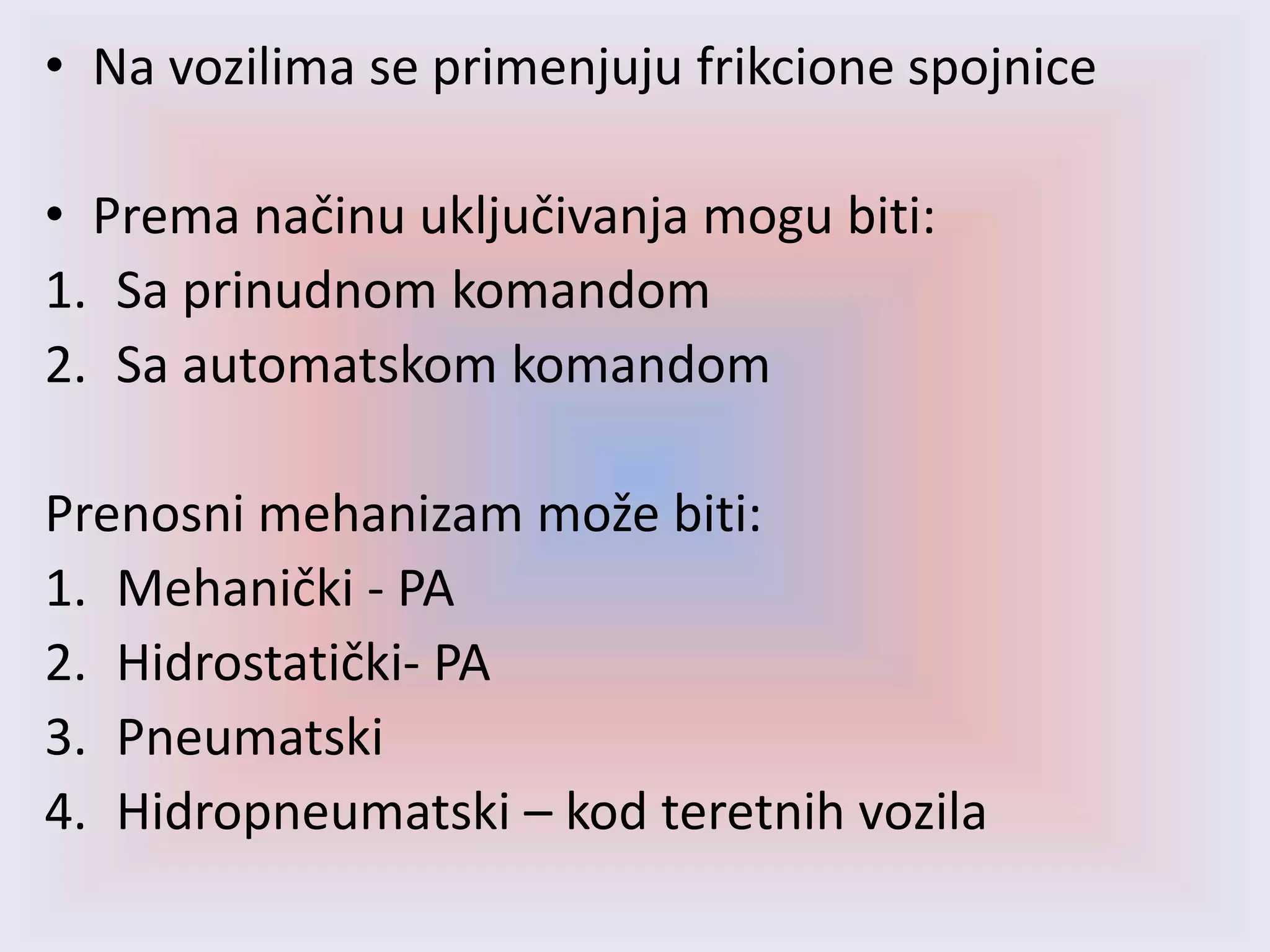 Transmisija 1 - spojnice | PPTX