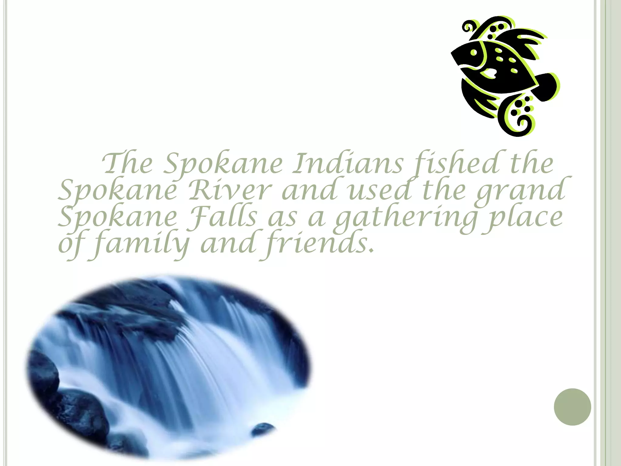 Spokane indian reservation | PPTX