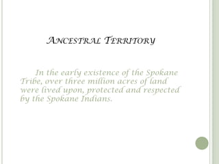 Spokane indian reservation | PPTX