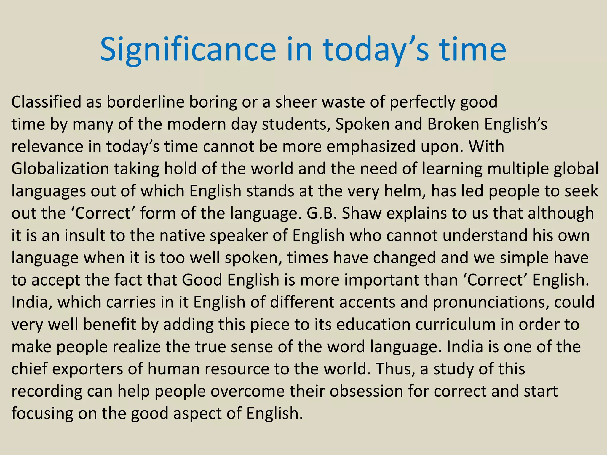Spoken English and Broken English by G.B. Shaw | PPTX