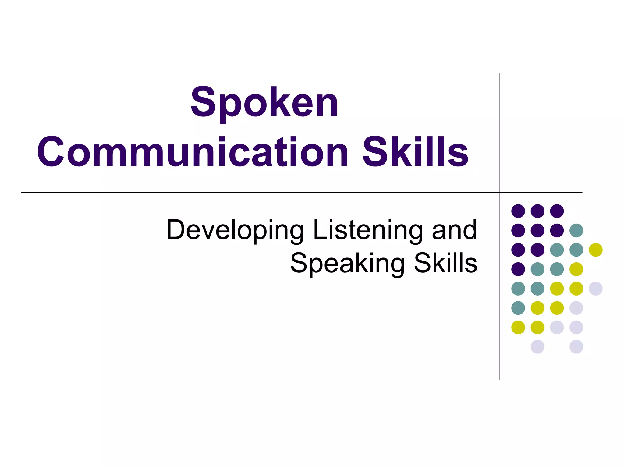Spoken communication skills | PPT